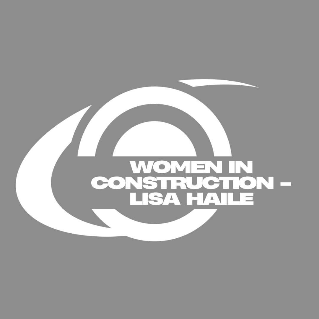 Women in Construction - Lisa Haile - National Specification Manager ...